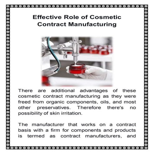Effective role of cosmetic contract manufacturing | DOCX