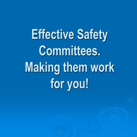 Effective_Safety_Committees.ppsx