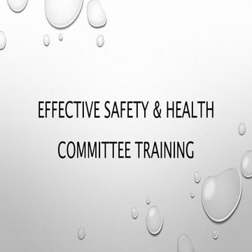 Effective Safety Health Committee training.pptx