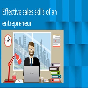 Effective sales skills of an entrepreneur pdf | PPT