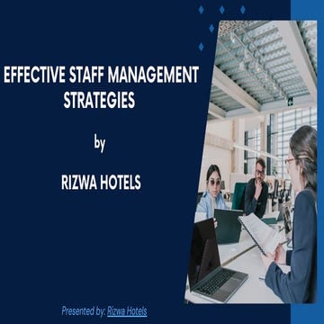 Effective Staff Management Strategies -Rizwa hotels.pdf