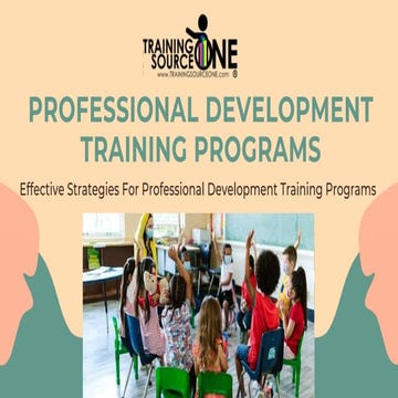 Effective Strategies For Professional Development Training Programs | PPTX