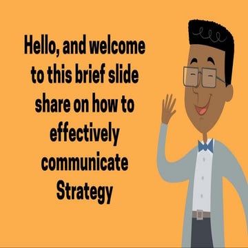 Effective Strategy Communication Ppt Business Business And Finance