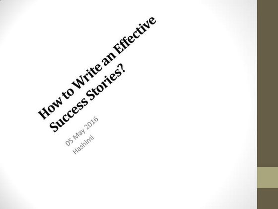 How To Write A Success Story | PPT