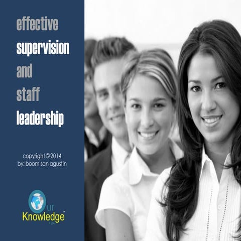 Effective Supervision and Staff Leadership | PDF
