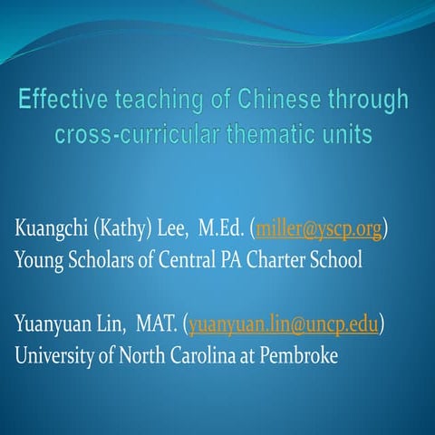 Effective Teaching of Chinese through Cross-Curricular Thematic Units ...