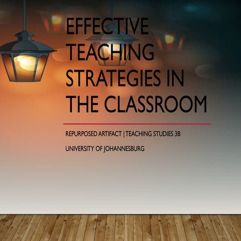 Effective Teaching Strategies to Enhance Learning and Classroom Engagement | PPTX