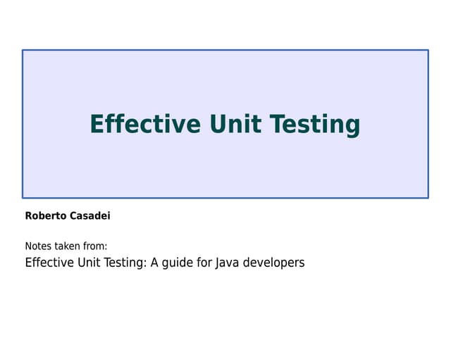 Effective Unit Testing Ppt 2860