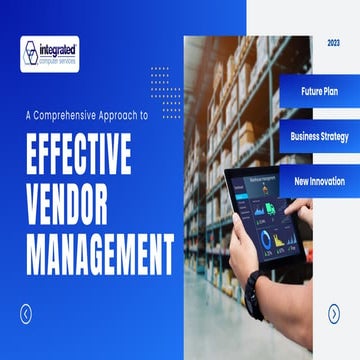 Comprehensive Approach to Effective Vendor Management | PPT