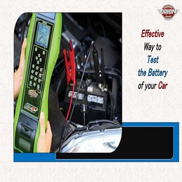 Effective Way to Test the Battery of your Car | PPT