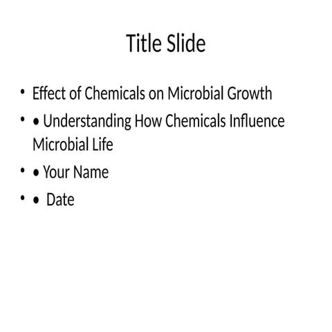 Effect_of_Chemicals_on_Microbial_Growth.pptx