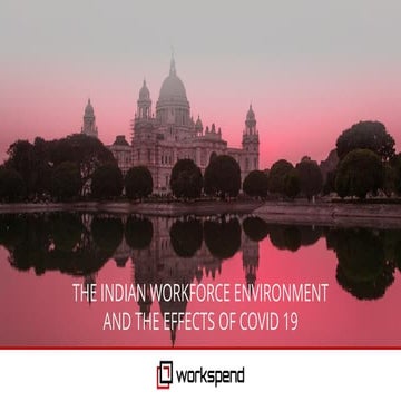 Effect of covid 19 on indian workforce enviroment | PPT