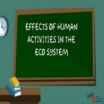 Effect of human activities in environment | PPT