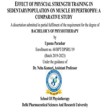 EFFECT OF PHYSCIAL STRENGTH TRAINING IN SEDENTARY POPULATION.pptx