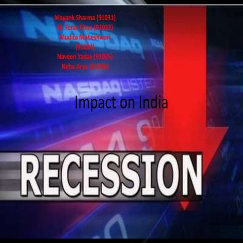 Effect Of Recession On India | PPTX