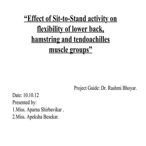 Effect of Sit To Sit And Activity On Forward Bending Test | PPT