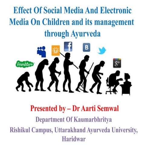 Effect Of Social Media And Electronic Media On.pptx
