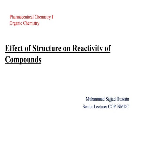 effect of structure on reactivity of compounds.pdf
