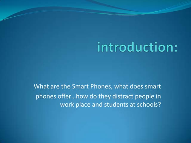 Positive effects of smartphones