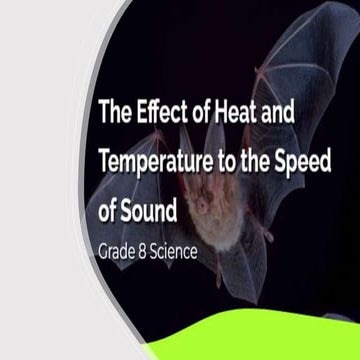 Effects-of-Heat-and-Temperature-to-the-Speed-of-Sound.pptx