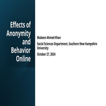 Effects of Anonymity and Behavior Online | PPTX