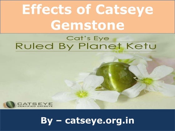 Astrological Guide to Cats Eye Gemstone | PPTX | Cats | Pets