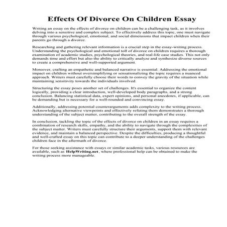Effects Of Divorce On Children Essay. The Effect of Divorce on Children ...