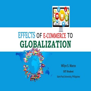 Effects of e commerce to globalization | PPT