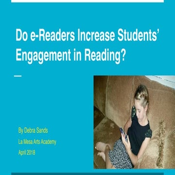 Effects of e-readers on student engagement in reading | PPT