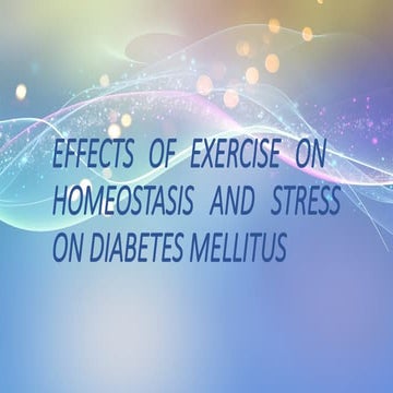 EFFECTS OF EXERCISE on homeostasis (1).pptx