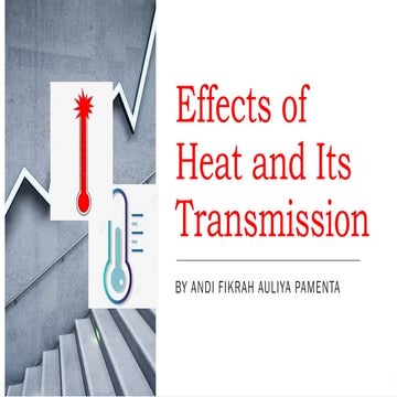 Effects of Heat and Its Transmission.pptx
