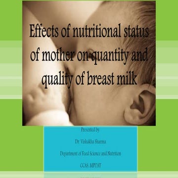 Effects of nutritional status of mother on quantity and quality of ...
