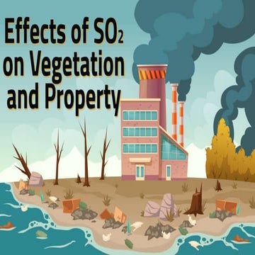 Effects of so2 on vegetation | PPTX