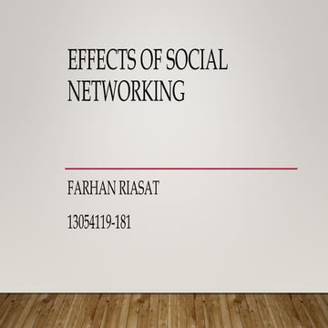Effects of social networking | PPT