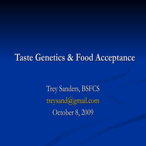 Effects Of Taste Genetics On Food Acceptance | PPT