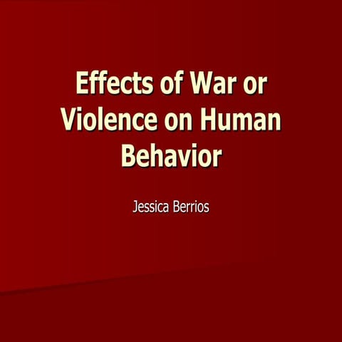 Effects of war or violence on human behavior | PPT