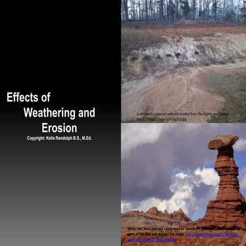Effects of weathering and erosion | PPTX