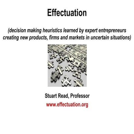 effectuationprinciples12entreprenuerialconcept.ppt