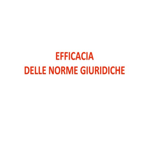 Efficacia nel tempo e spazio | PDF