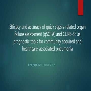 Efficacy and accuracy of quick sepsis-related organ failure assessment ...