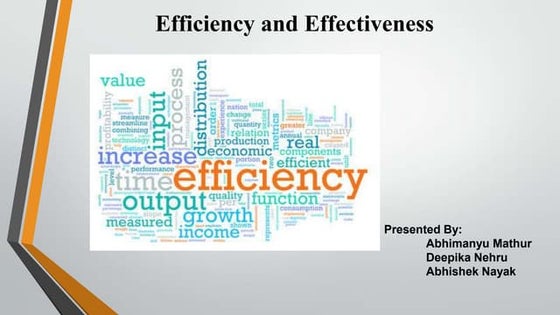 The concept of efficiency and effectiveness | PPTX