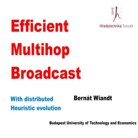 Efficient Multihop Broadcast | PPT