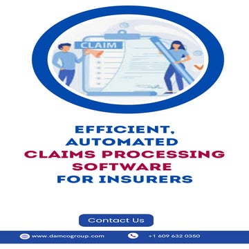 Efficient, Automated Claims Processing Software for Insurers | PDF