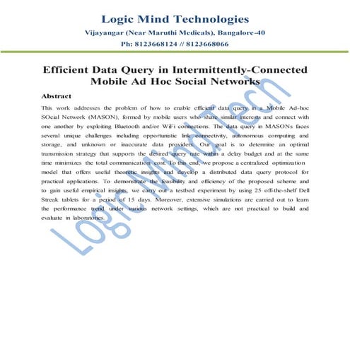 Efficient Data Query In Intermittently Connected Mobile Ad Hoc Social