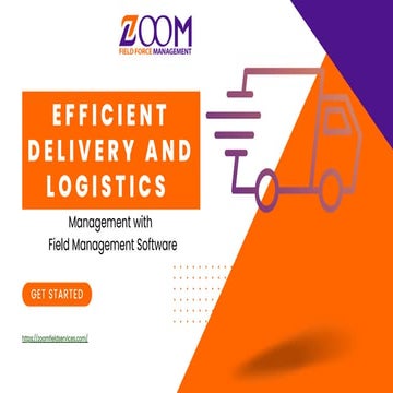 Efficient Delivery and Logistics Management with Field Management ...