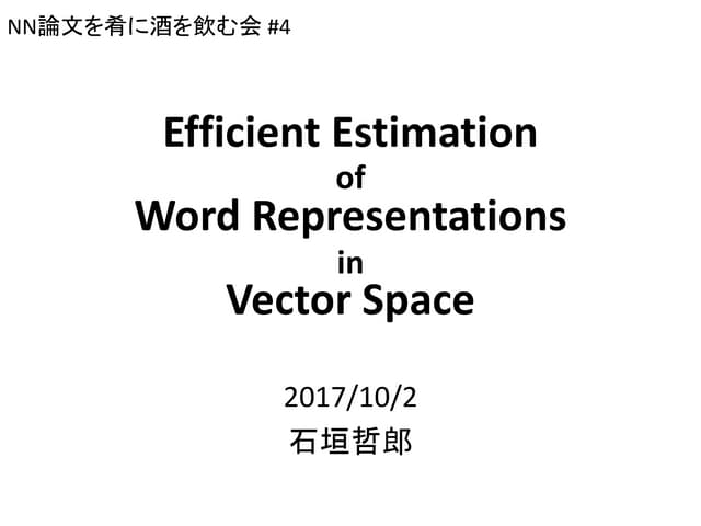 Efficient Estimation Of Word Representations In Vector Space Ppt