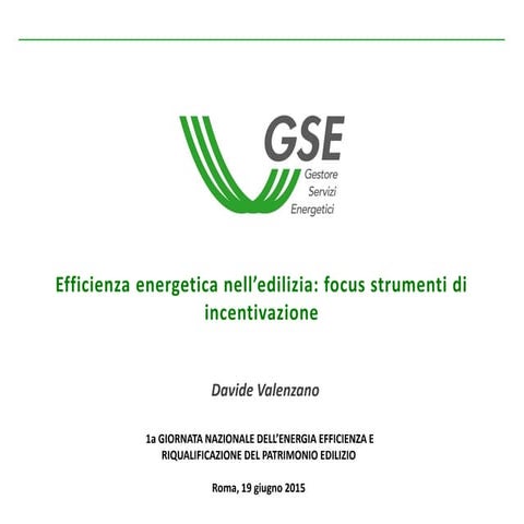 Efficienza energetica nell' edilizia: focus strumenti di incentivazione | PDF