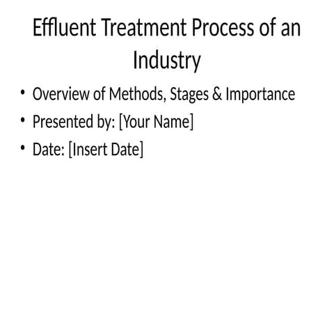 Effluent_Treatment_Process_Industry.pptx