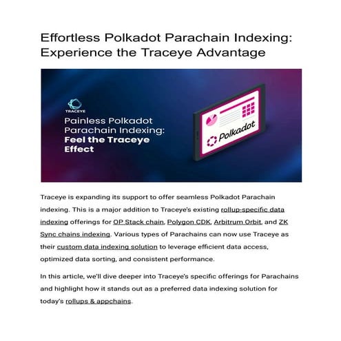 Effortless Polkadot Parachain Indexing_ Experience the Traceye Advantage.pdf