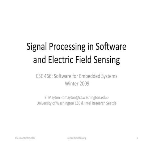 signal processing in software and electric field sensing | PPT